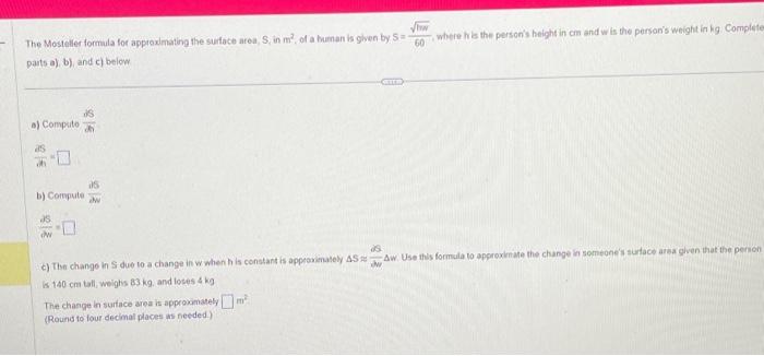 Solved The Mosteller formula for approxmating the surface | Chegg.com