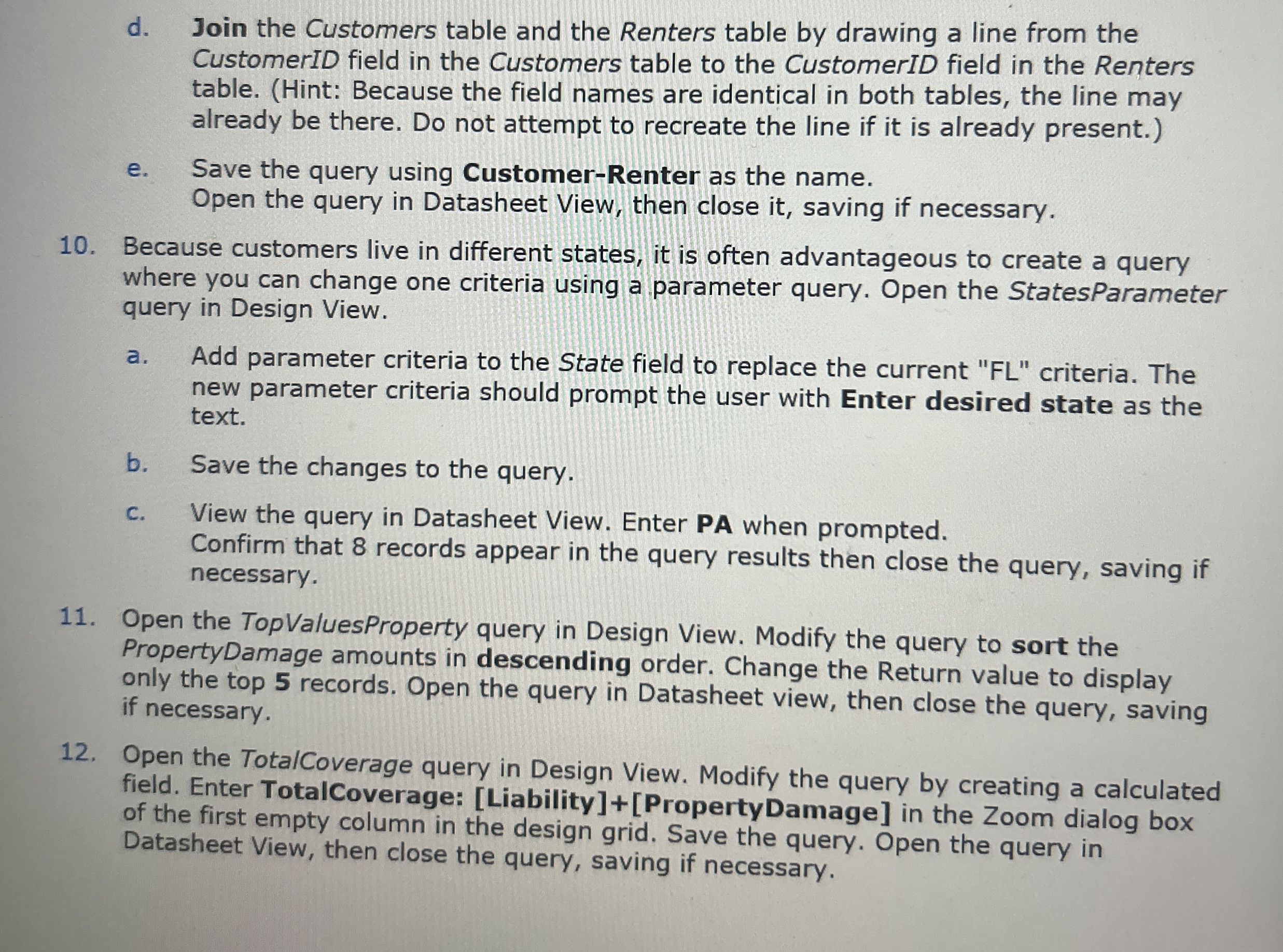 Solved d. ﻿Join the Customers table and the Renters table by | Chegg.com