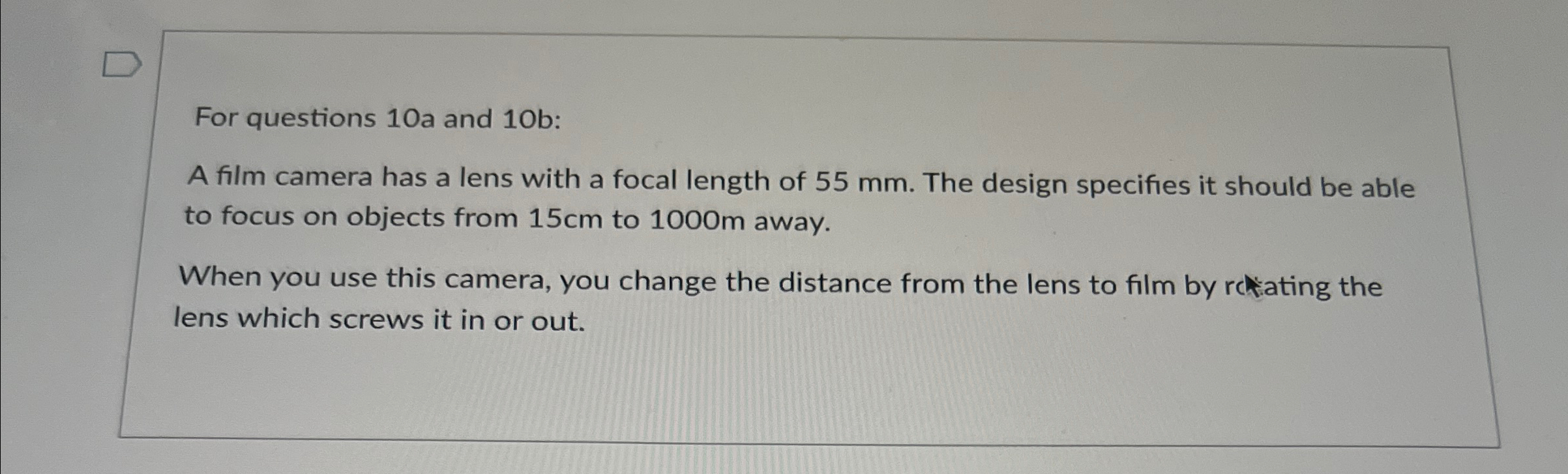 Solved For questions 10a and 10b ﻿:A film camera has a lens | Chegg.com