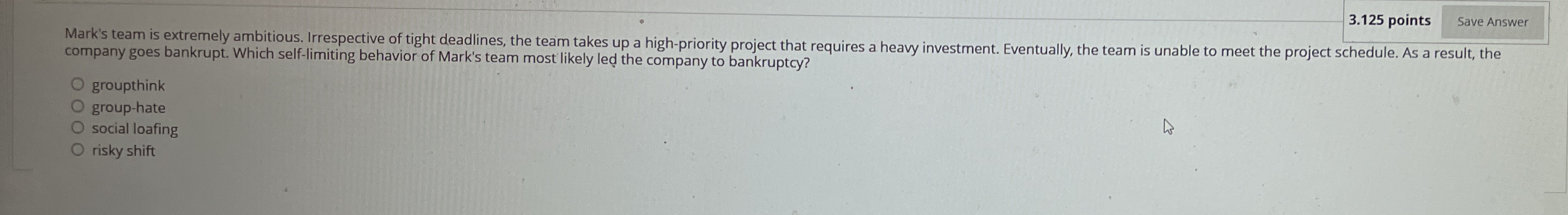 Solved 3.125 ﻿pointsSave Answercompany goes bankrupt. Which | Chegg.com