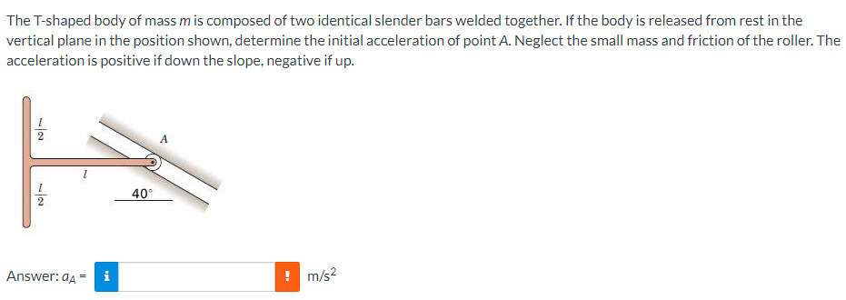 Solved The T-shaped body of mass m ﻿is composed of two | Chegg.com