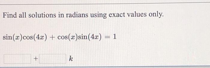 Solved Find all solutions in radians using exact values | Chegg.com