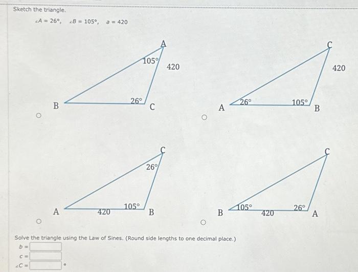 Solved Sketch the triangle. 2A = 26°, zB = 105°, C= LC= B A | Chegg.com