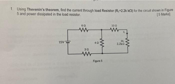 Solved 1. Using Thevenin's theorem, find the current through | Chegg.com