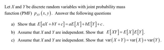 Solved Let X and Y be discrete random variables with joint | Chegg.com