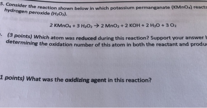 Solved 5 Consider The Reaction Shown Hydrogen Peroxide