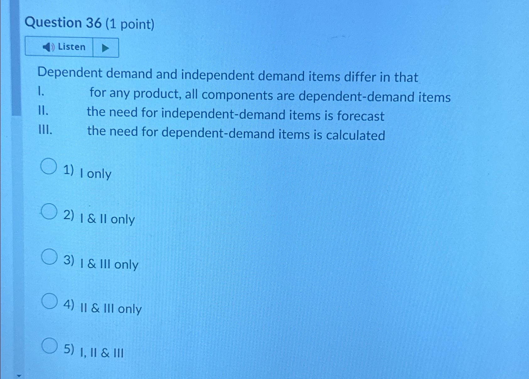 Solved Question 36 1 ﻿pointlistendependent Demand And 