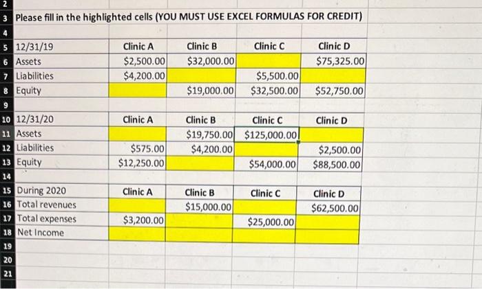 Solved Please fill in the highlighted cells (YOU MUST USE | Chegg.com