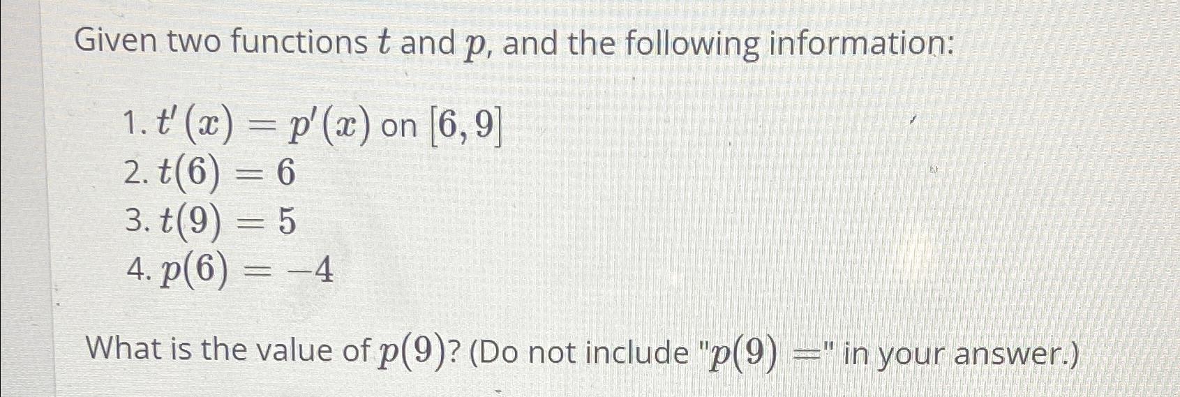 Solved Given two functions t ﻿and p, ﻿and the following | Chegg.com