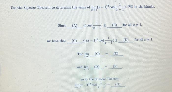 Use the Squeeze Theorem to determine the value of lim | Chegg.com