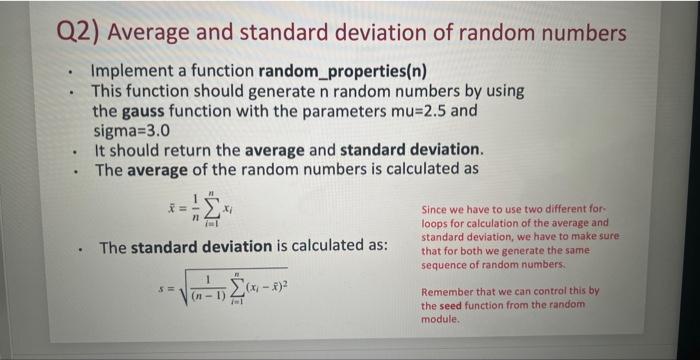 Solved Q2) Average and standard deviation of random numbers | Chegg.com