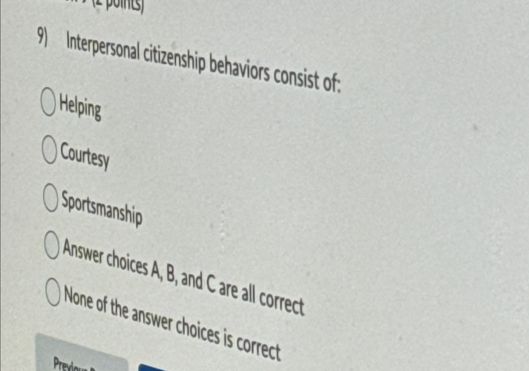Solved Interpersonal citizenship behaviors consist | Chegg.com