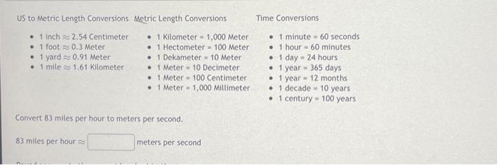 Solved US to Metric Length Conversions - 1 inch ≈2.54 | Chegg.com