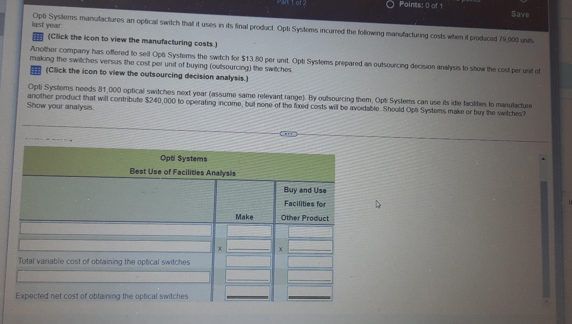 Solved Part 1 of 2 O Points: 0 of 1 Opti Systems | Chegg.com