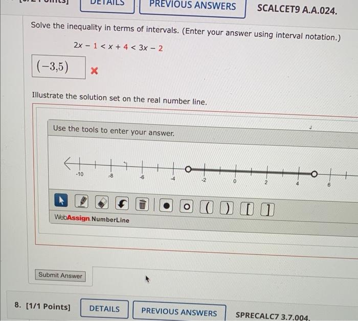 Solved Solve the inequality in terms of intervals. (Enter | Chegg.com