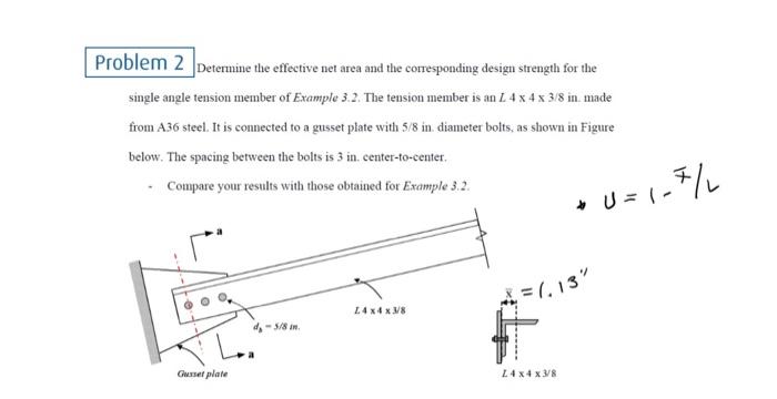 Solved Problem 2. Determine the effective net area and the | Chegg.com
