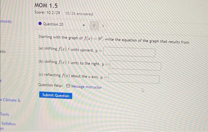 Solved Starting with the graph of f(x)=9x, write the | Chegg.com