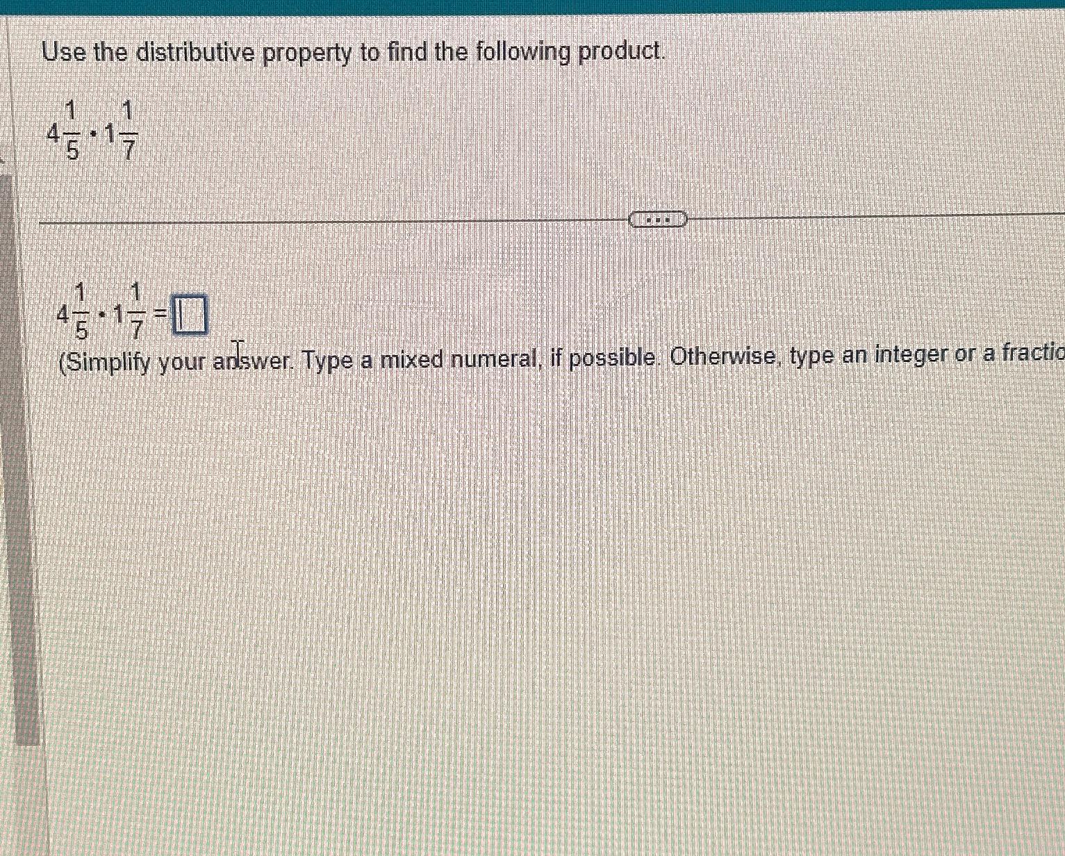 Solved Use the distributive property to find the following | Chegg.com