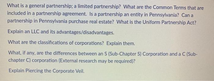 Solved What is a general partnership; a limited partnership? | Chegg.com