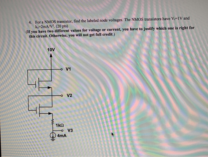Solved 4. For a NMOS transistor, find the labeled node | Chegg.com