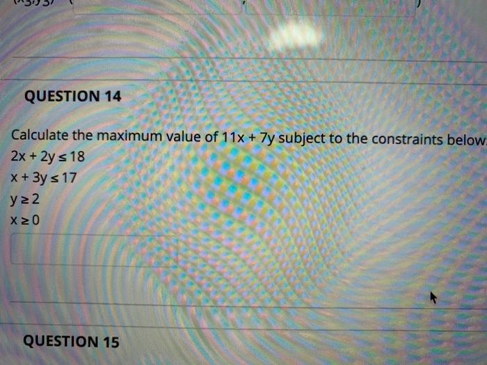 Solved Calculate The Maximum Value Of 11x 7y To Subject The