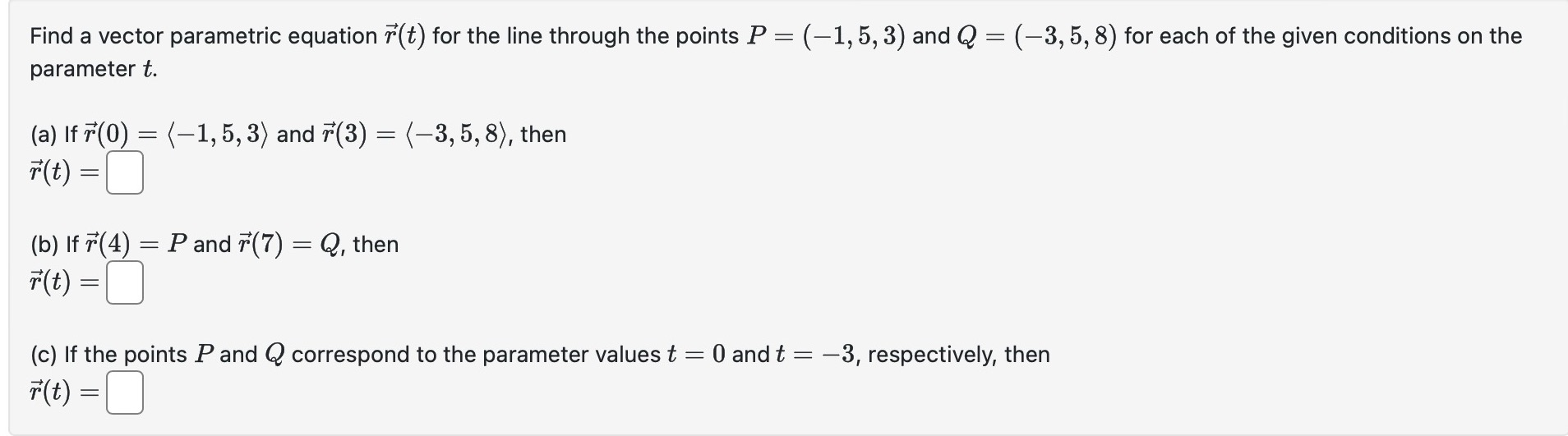 Solved Find a vector parametric equation vec(r)(t) ﻿for the | Chegg.com