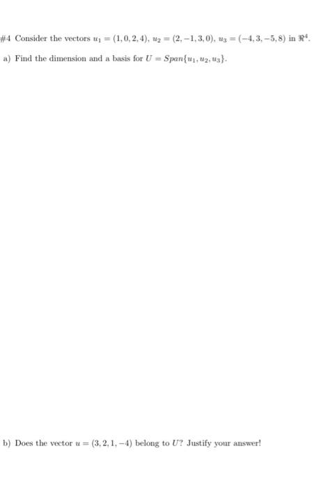 Solved #4 Consider the vectors | Chegg.com