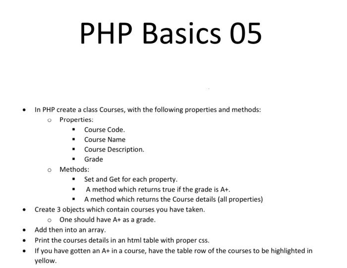 Solved pHp Basics 05 - In PHP create a class Courses, with | Chegg.com