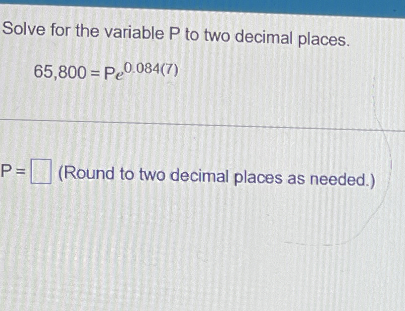 Solved Solve for the variable P to two decimal | Chegg.com