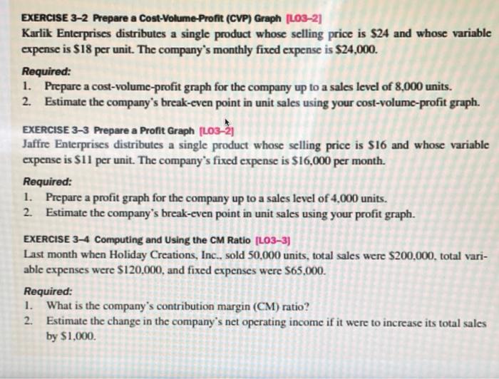 Solved EXERCISE 3-2 Prepare a Cost-Volume-Profit (CVP) Graph | Chegg.com