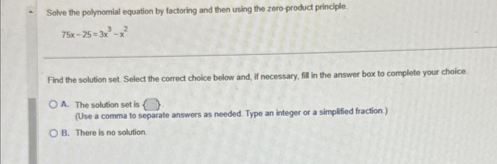 Solved Solve the polynomial equation by factoring and then | Chegg.com
