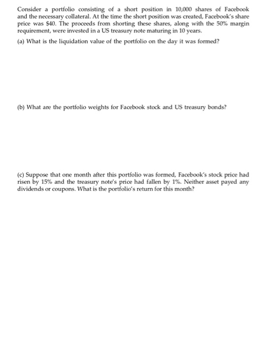 Solved Consider a portfolio consisting of a short position | Chegg.com