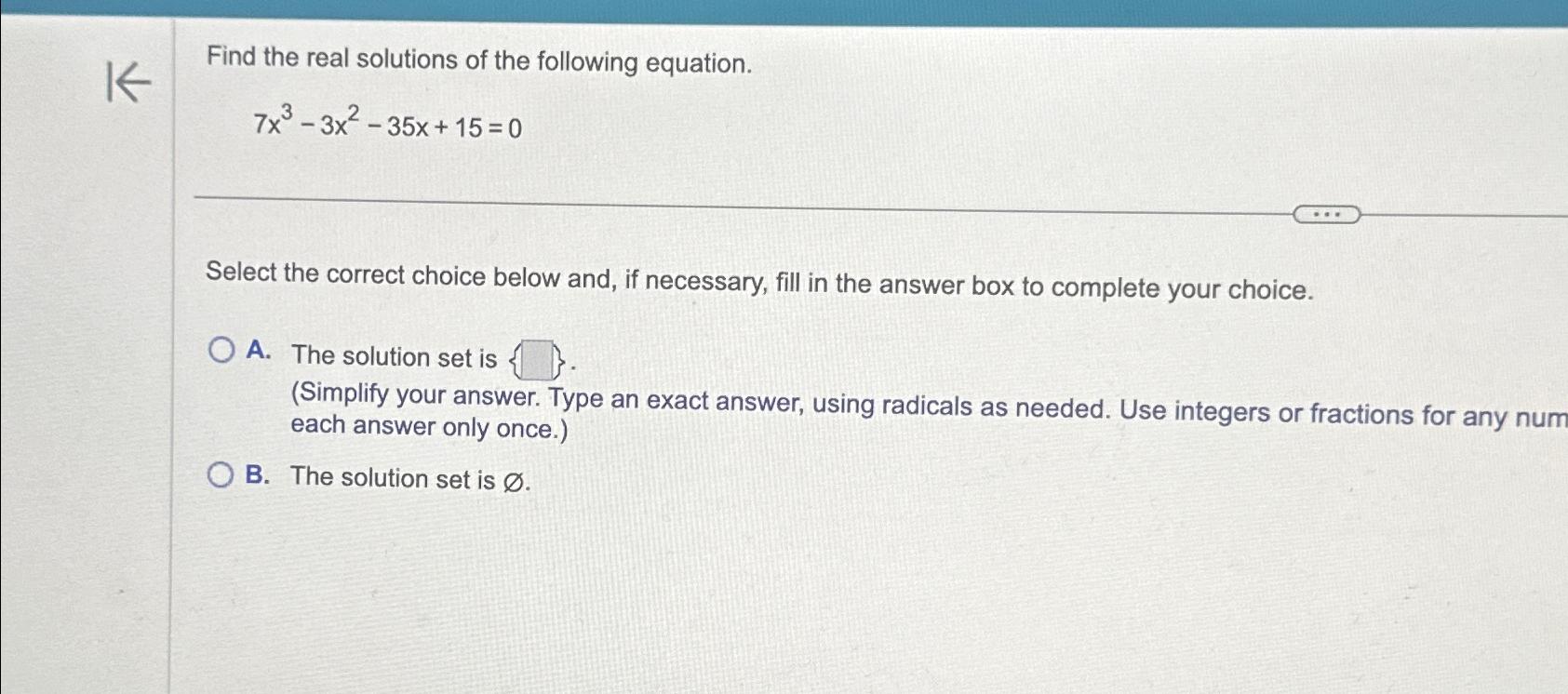 Solved Find the real solutions of the following | Chegg.com