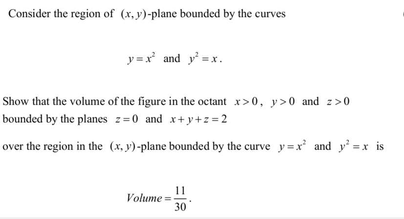 Solved Consider the region of (x,y)-plane bounded by the | Chegg.com