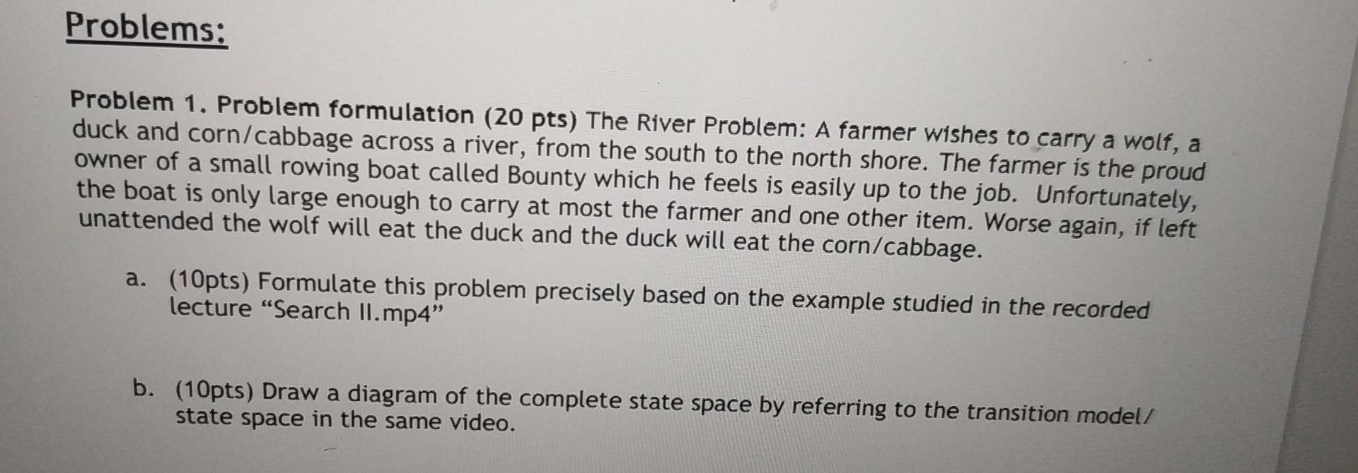 Solved Problems: Problem 1. Problem formulation (20 pts) The | Chegg.com