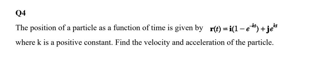 Solved Q4 The position of a particle as a function of time | Chegg.com