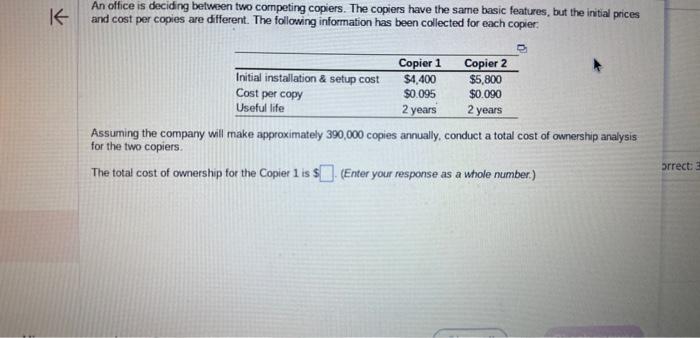 Solved what is total ownwrship cost of copier 1 and copier | Chegg.com