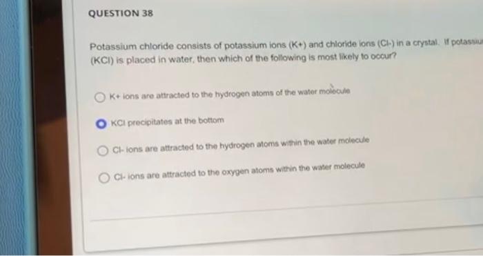 Solved Potassium chloride consists of potassium ions (K+) | Chegg.com