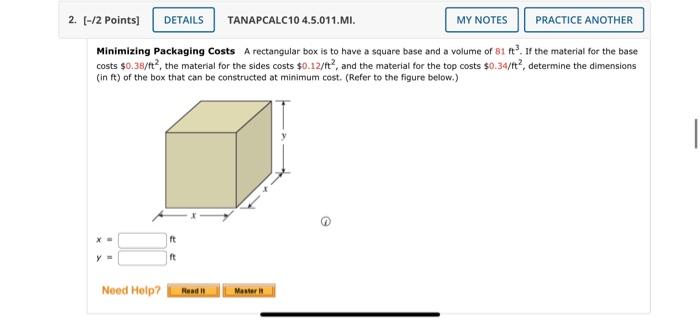 Solved Minimizing Packaging Costs A rectangular box is to | Chegg.com