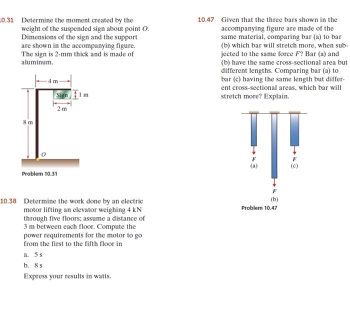 Solved 10.31 Determine the moment created by the weight of | Chegg.com