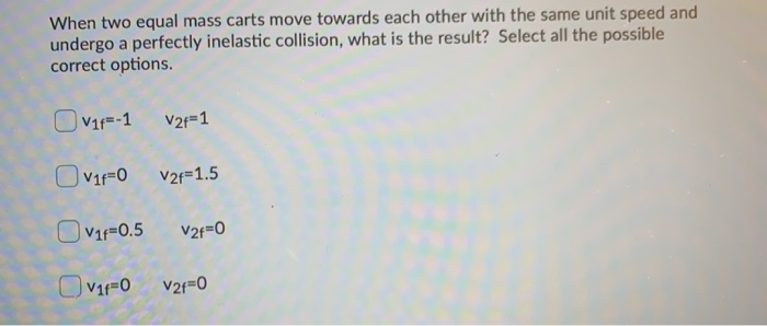 Solved When two equal mass carts move towards each other | Chegg.com