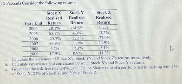 Solved (15 Percent) Consider the following returns: a. | Chegg.com