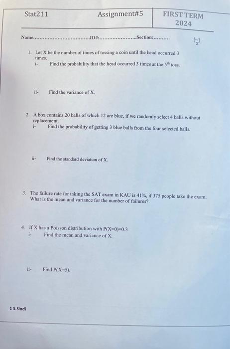 Solved 1. Let X be the number of times of tossing a coin | Chegg.com
