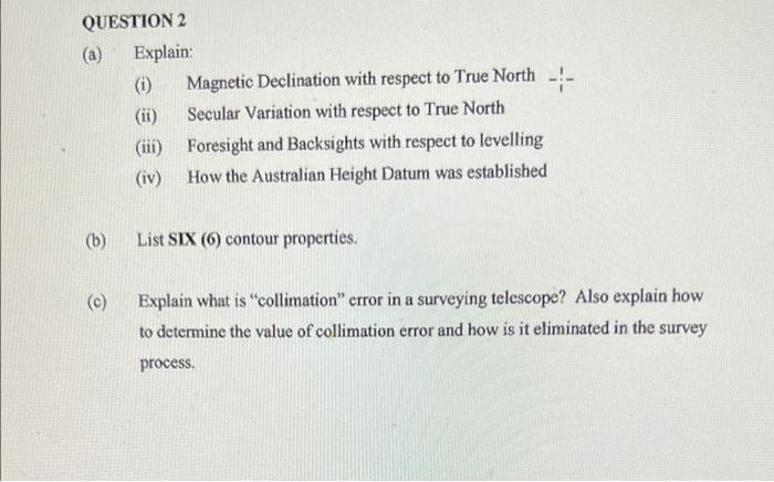 Solved QUESTION 2 Explain: (i) Magnetic Declination with | Chegg.com