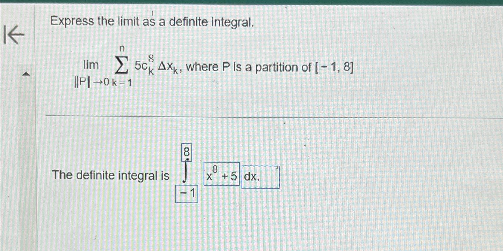 Solved Express the limit as a definite | Chegg.com