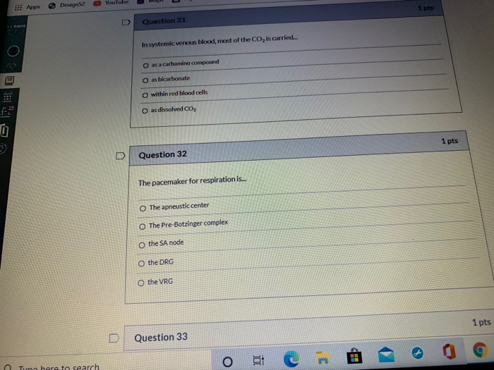 Solved Yube !!! Apps Design:52 1 pts Question 31 In systemic | Chegg.com