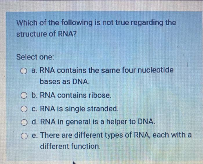 Solved Which of the following is not true regarding the | Chegg.com