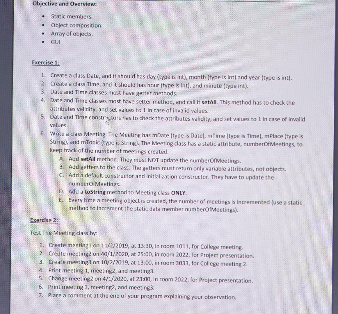 Solved Objective and Overview: - Static members. - Object | Chegg.com
