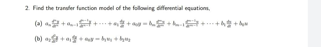 Solved Find the transfer function model of the following | Chegg.com