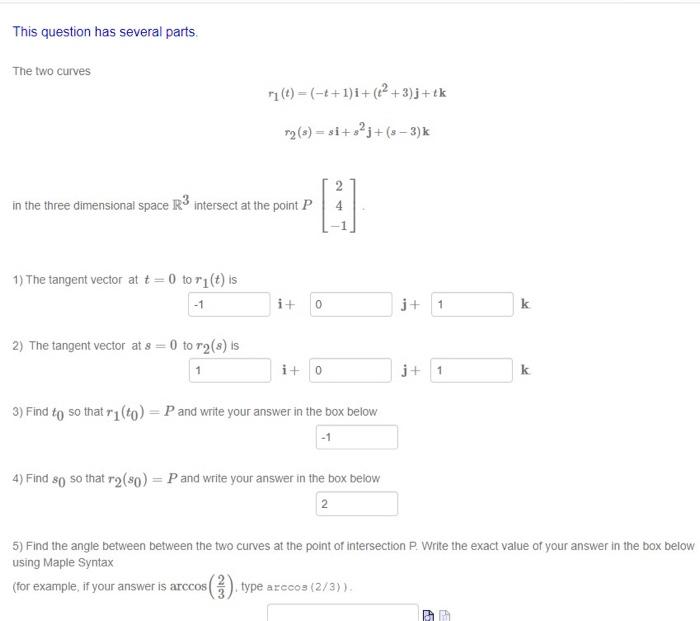 Solved This question has several parts. The two curves | Chegg.com